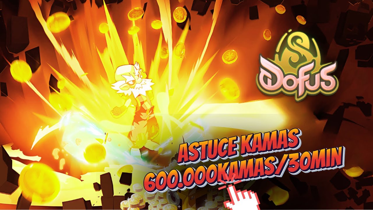 Astuce Kamas : 600 000 Kamas en 30 Minutes sur Dofus Unity ! #dofus # ...