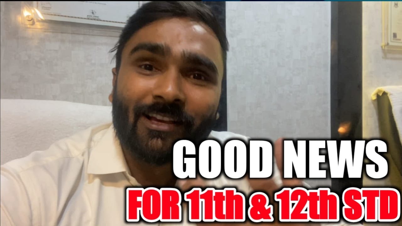 Good News For 11th And 12th Std Pradeep Giri Sir Youtube