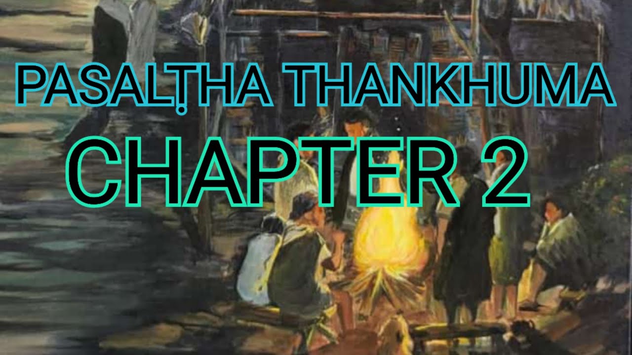 MI HUAISEN THANKHUMA CHAPTER 2 (Mizo Story Audio) - YouTube