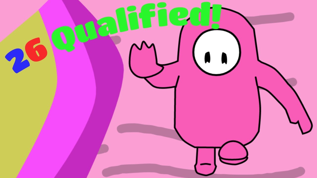 26 qualified on 1st round Big Fans! Fall Guys - YouTube