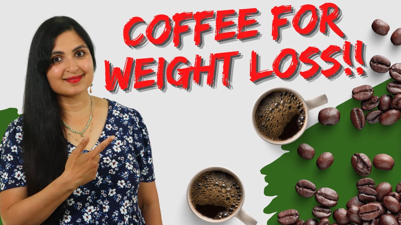 💯 Faster WeightLoss With Coffee / Achieve Your Weight-Loss Goals With ...