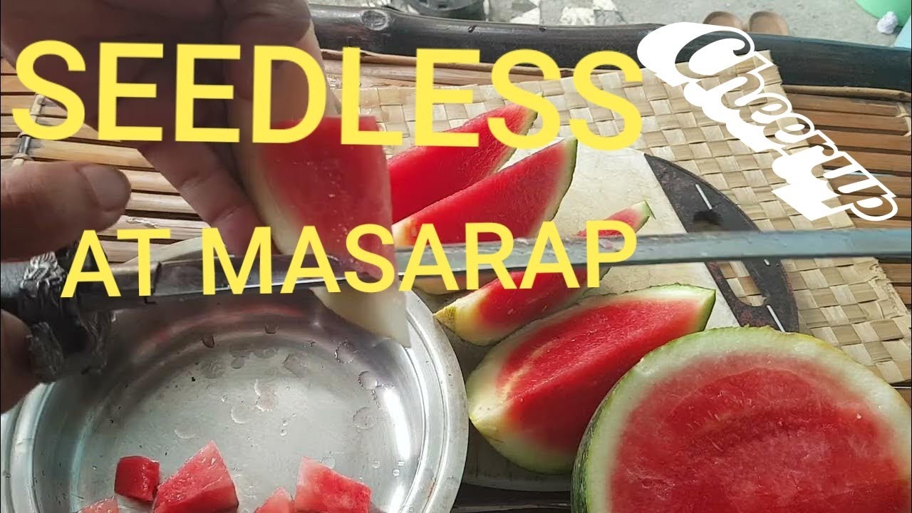 Seedless Water Melon || MASARAP - YouTube