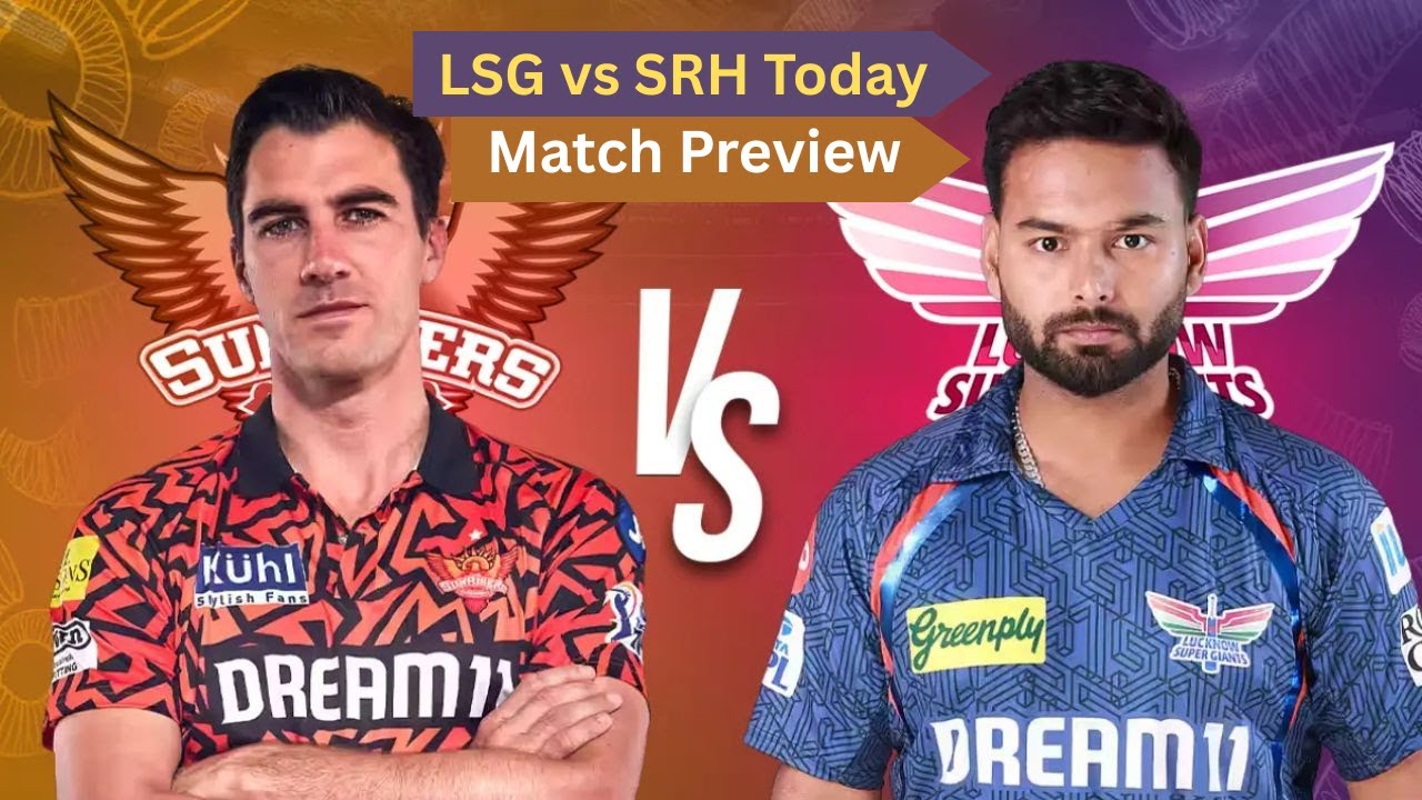 LSG vs SRH Today Match Preview | #lsgvssrh #srhvslsg #matchpreview # ...