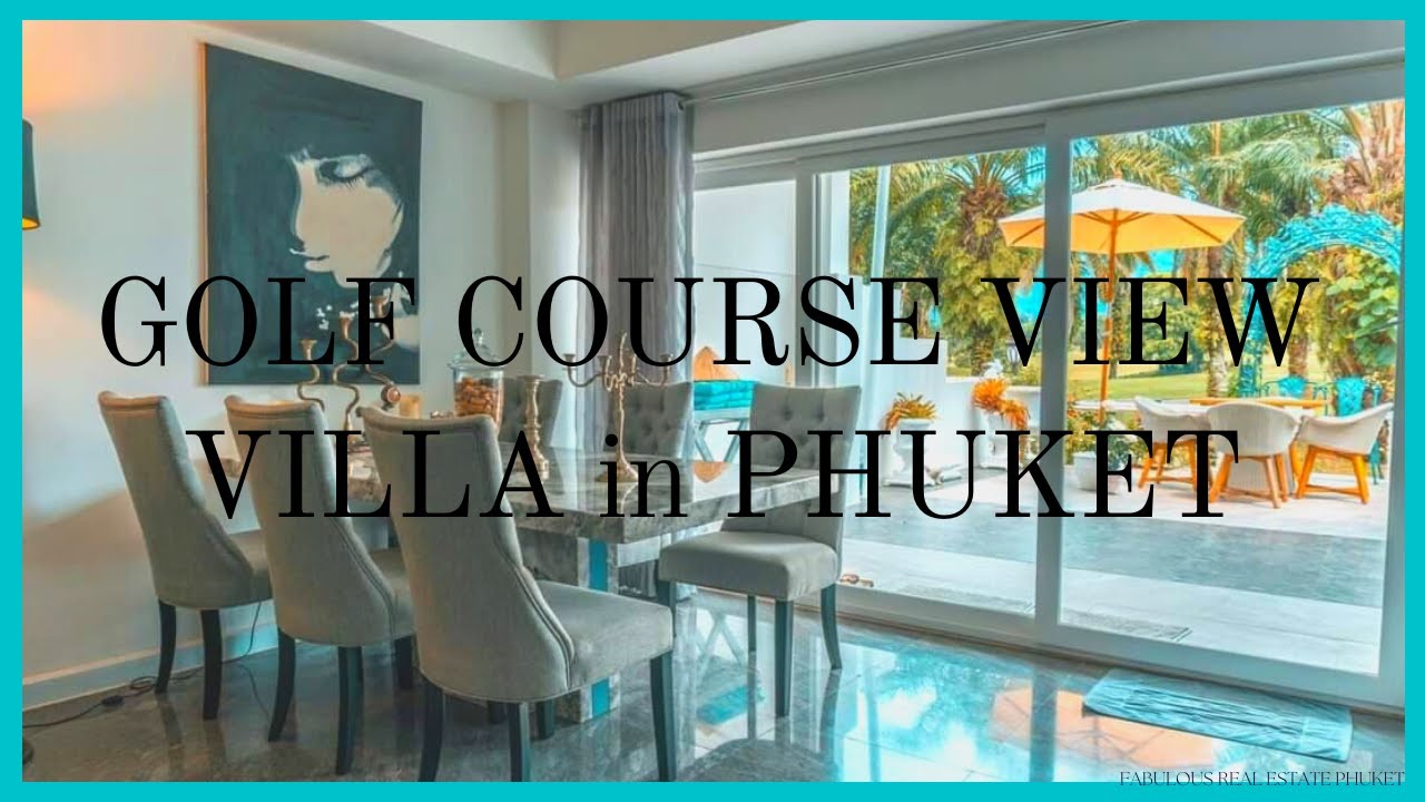 Golf Course View Villa in Phuket, Thailand (Property ID 72046) - YouTube