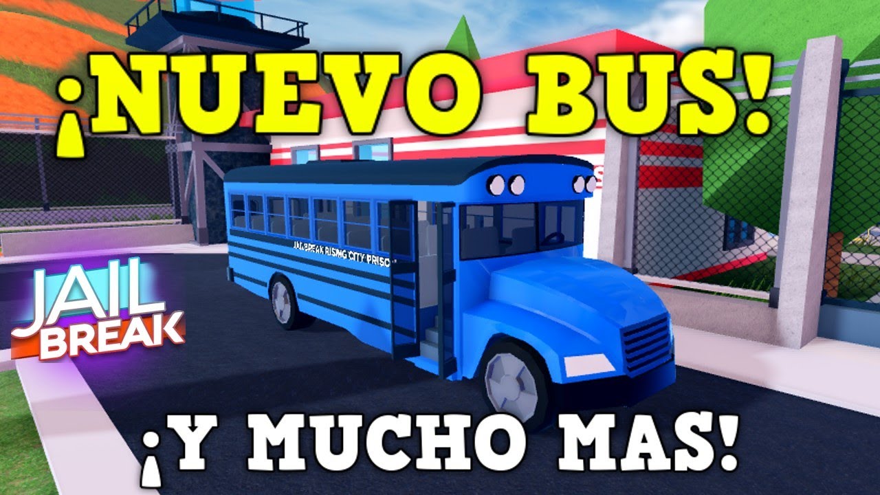 ¡NUEVO BUS!🚌 y mucho mas (JAILBREAK ROBLOX) - YouTube