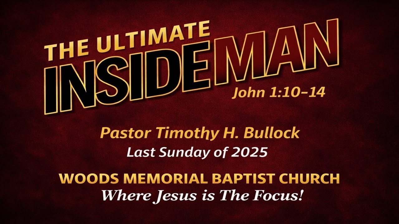The Ultimate Inside Man | Pastor Timothy H. Bullock | WMBC | 12/28/2025 ...