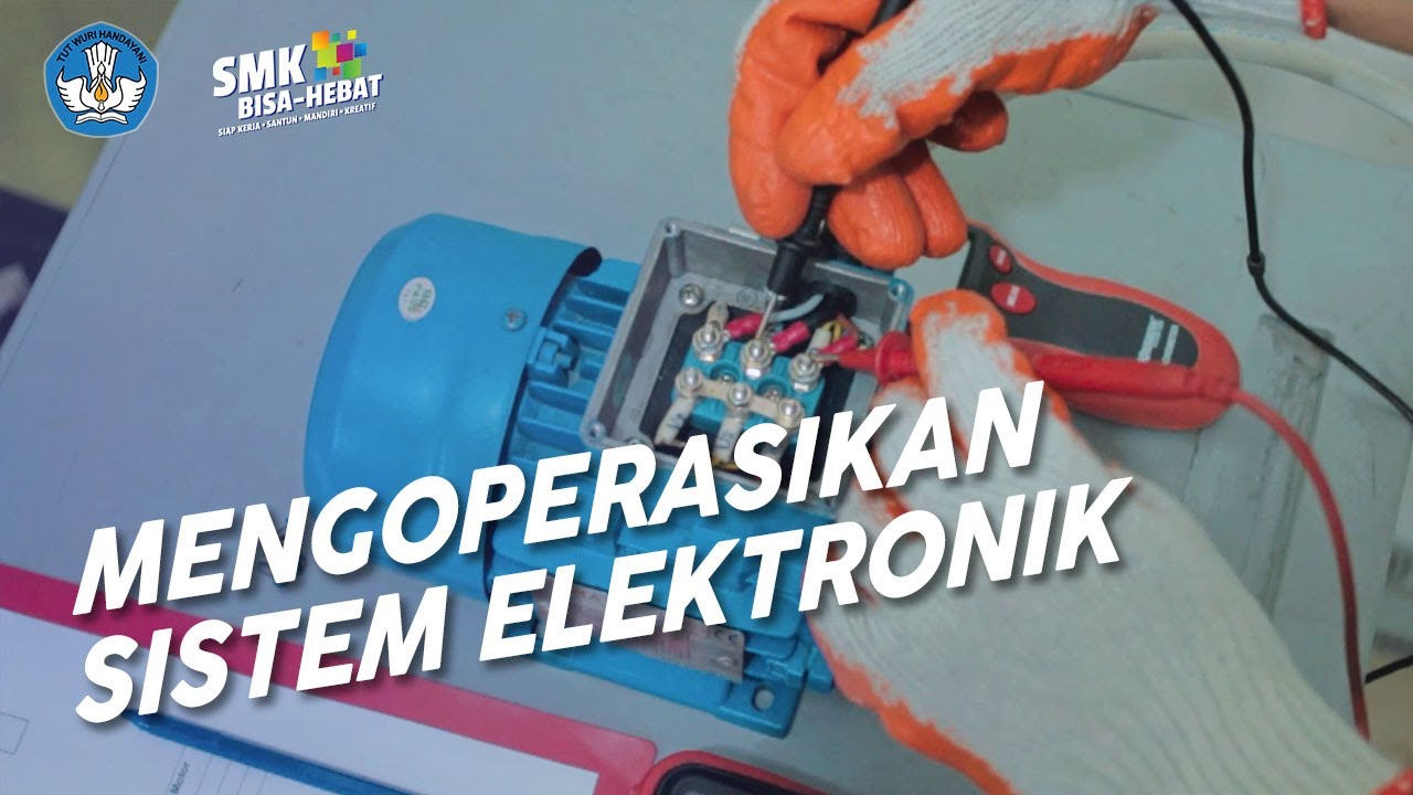 Mengoperasikan Sistem Elektronik - Teknik Otomasi Industri - YouTube