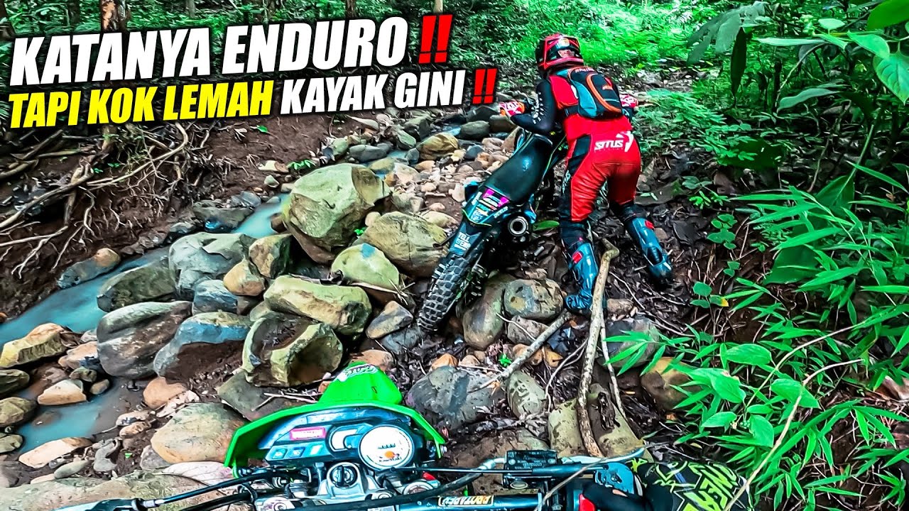 HARI UCHIL LEMAH !! Kayak Gini Kok Main Balap Enduro !!! ( Hutan Putuk ...