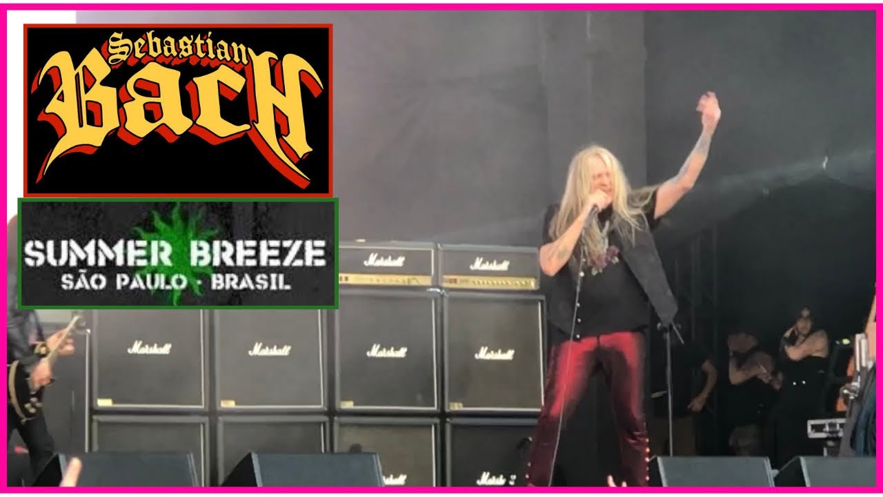 SEBASTIAN BACH Skid Row’s Songs @ Summer Breeze Brasil 2024 - YouTube