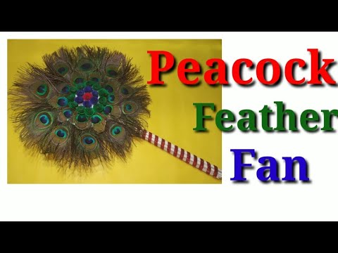 Peacock Feather Fan /How To Make Fan Craft / Diy Feathers Fan / Easy To ...