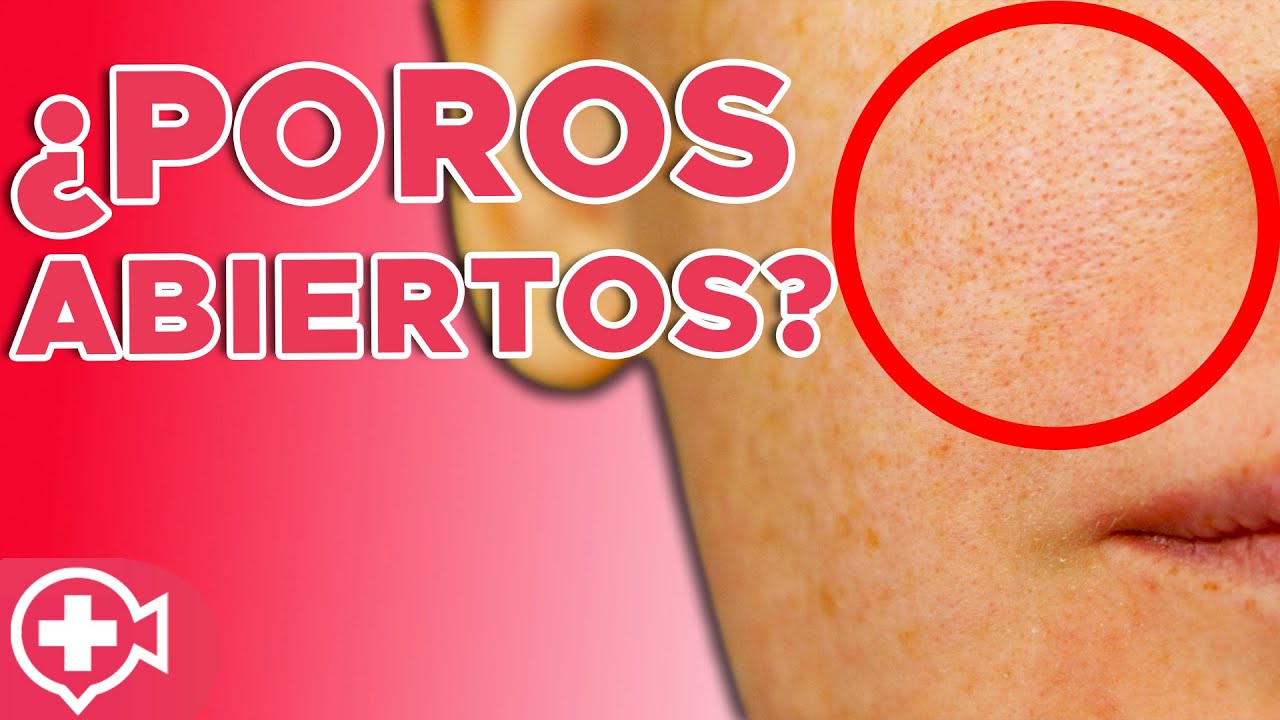 ¡4 SECRETOS para CERRAR tus POROS de la piel de manera EFECTIVA! - YouTube