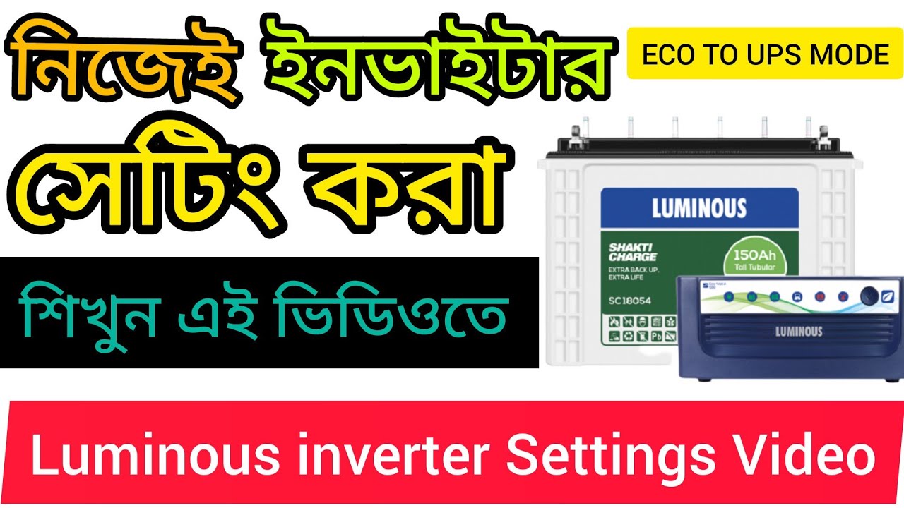 luminous inverter settings full details 1050eco and 150 ah battery easy ...