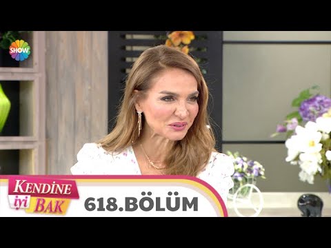 Kendine İyi Bak 618. Bölüm | 19 Ağustos 2020