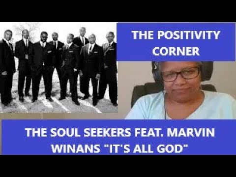 REACTION - The Soul Seekers feat. Marvin Winans, "It's All God" - YouTube