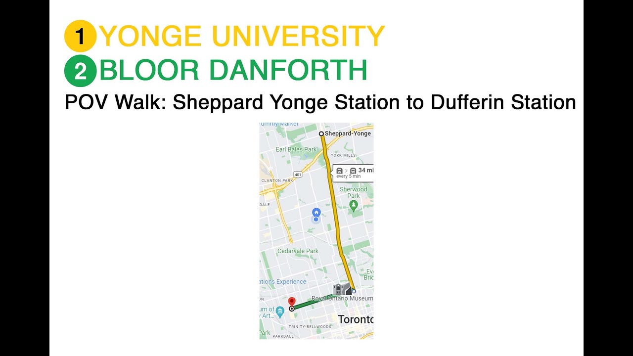 TTC POV Walk: Sheppard Yonge Station to Dufferin Station via Bloor ...