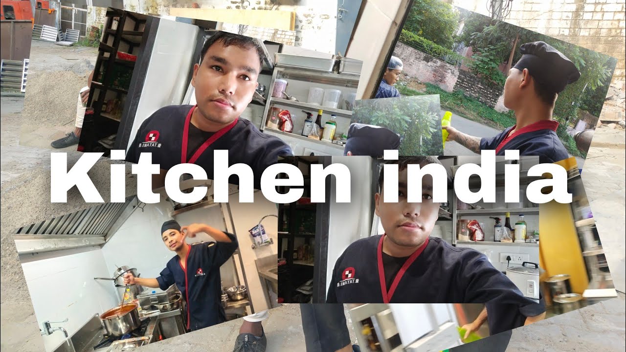 kitchen india Chandigarh india kitchen team very nice good work chef ...