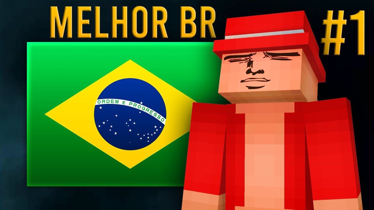 o melhor br do minecraft... - YouTube
