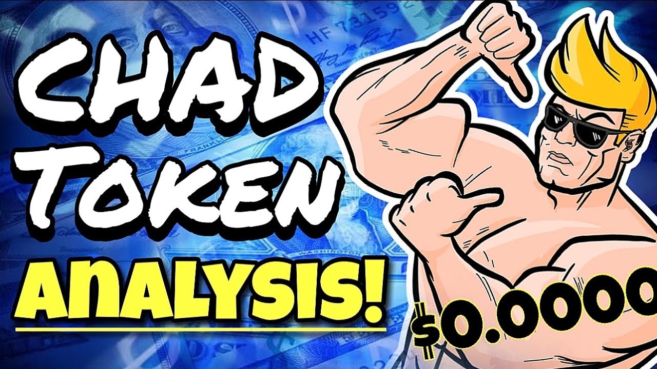 CHAD TOKEN ANALYSIS | EXCITING MEME COIN TO BUY? 💪🏼 - YouTube
