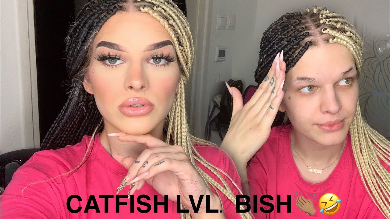 Hogyan catfishelem az arcom LVL. BISH | Bish Bharbie - YouTube