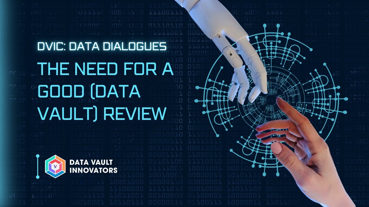 DVIC Data Dialogues The Need For A Good Data Vault Review YouTube dvic-data-dialogues-the-need-for-a-good-data-vault-review-youtube