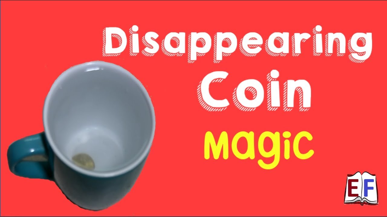Coin Disappearing Magic : School Science Experiment - YouTube