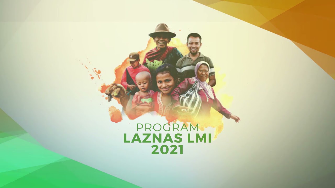 Profil Laznas LMI 26 Tahun. Mari jadi bagian dari kebaikan agar semakin luas memberi ...