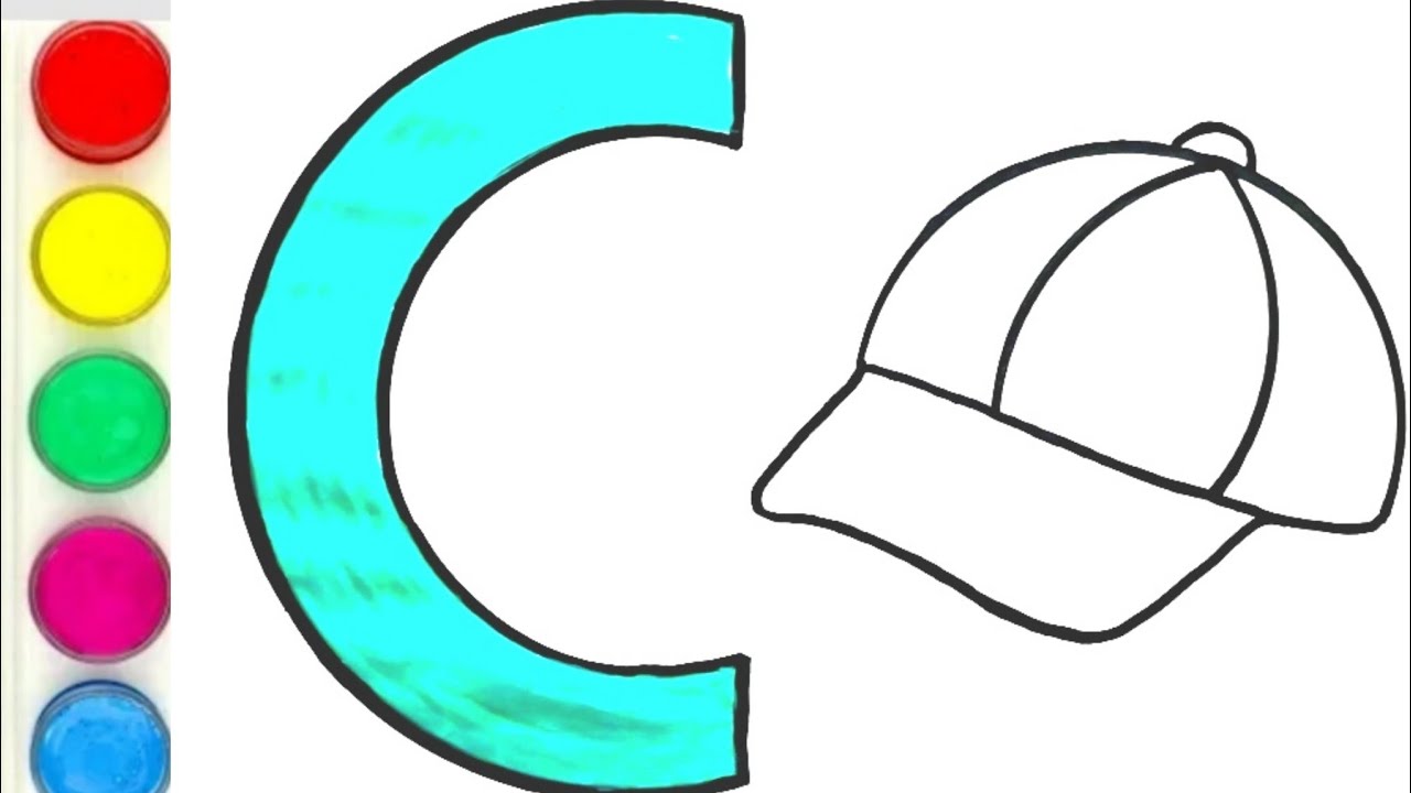 Alphabets ABC| C for Cap| Drawing and Coloring Letters with abc song ...