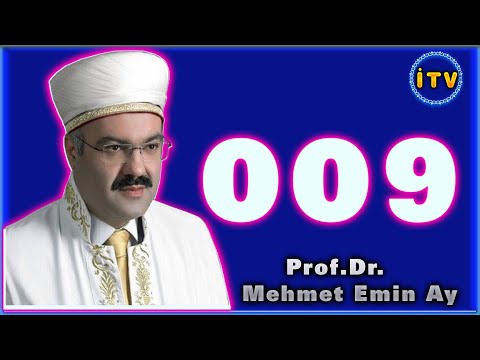 009 Tevbe Suresi Prof  Dr  Mehmet Emin Ay