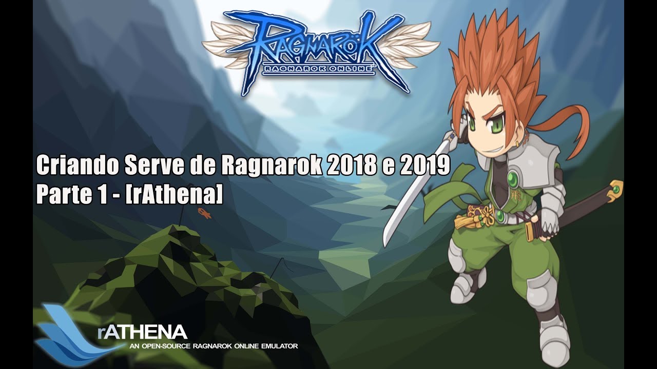 Criando Serve de Ragnarok 2018 e 2019 Parte 1 - [rAthena] - YouTube