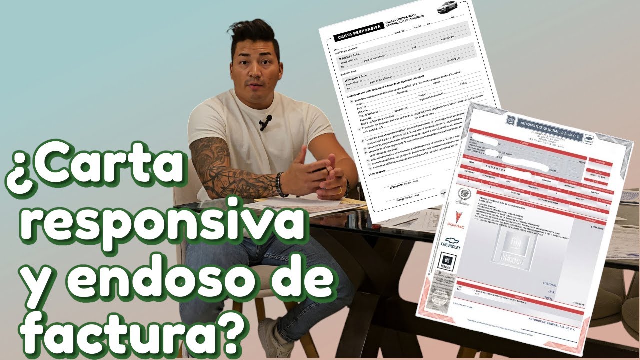 ¿CÓMO LLENAR UNA CARTA RESPONSIVA Y ENDOSAR TU FACTURA? - YouTube