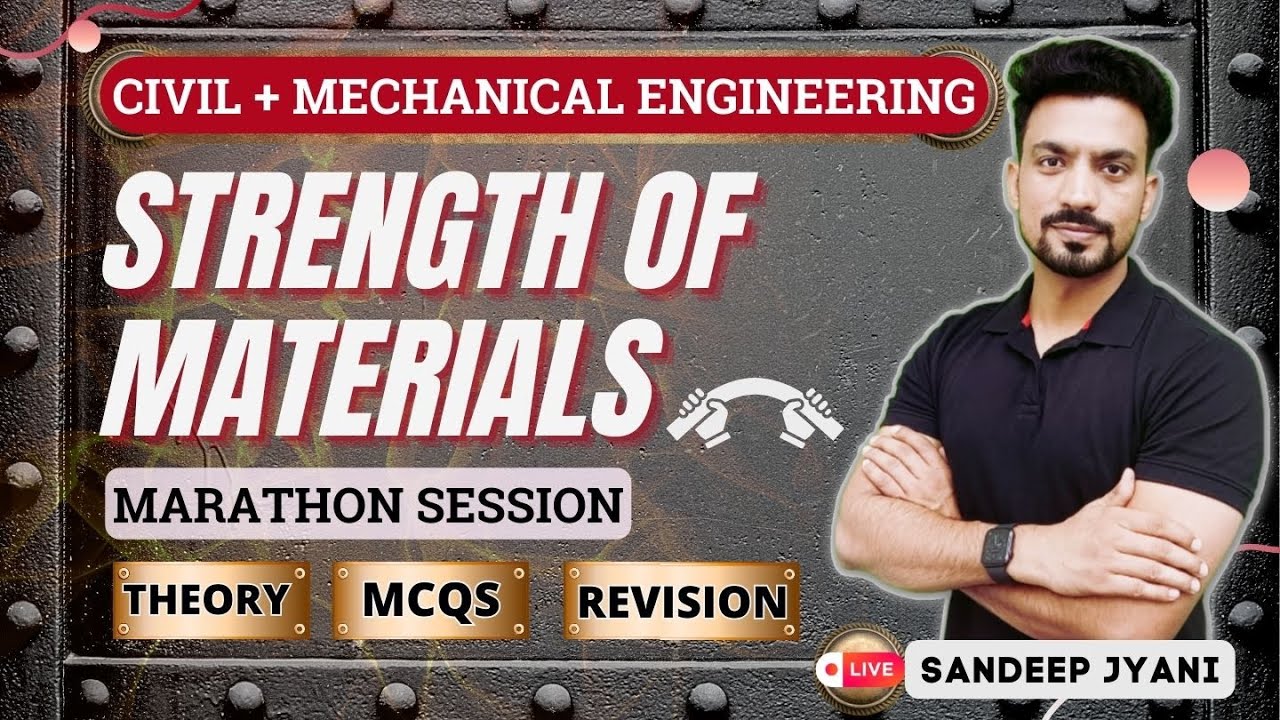 Strength of Materials Marathon for Civil & Mechanical Engg for SSC JE ...