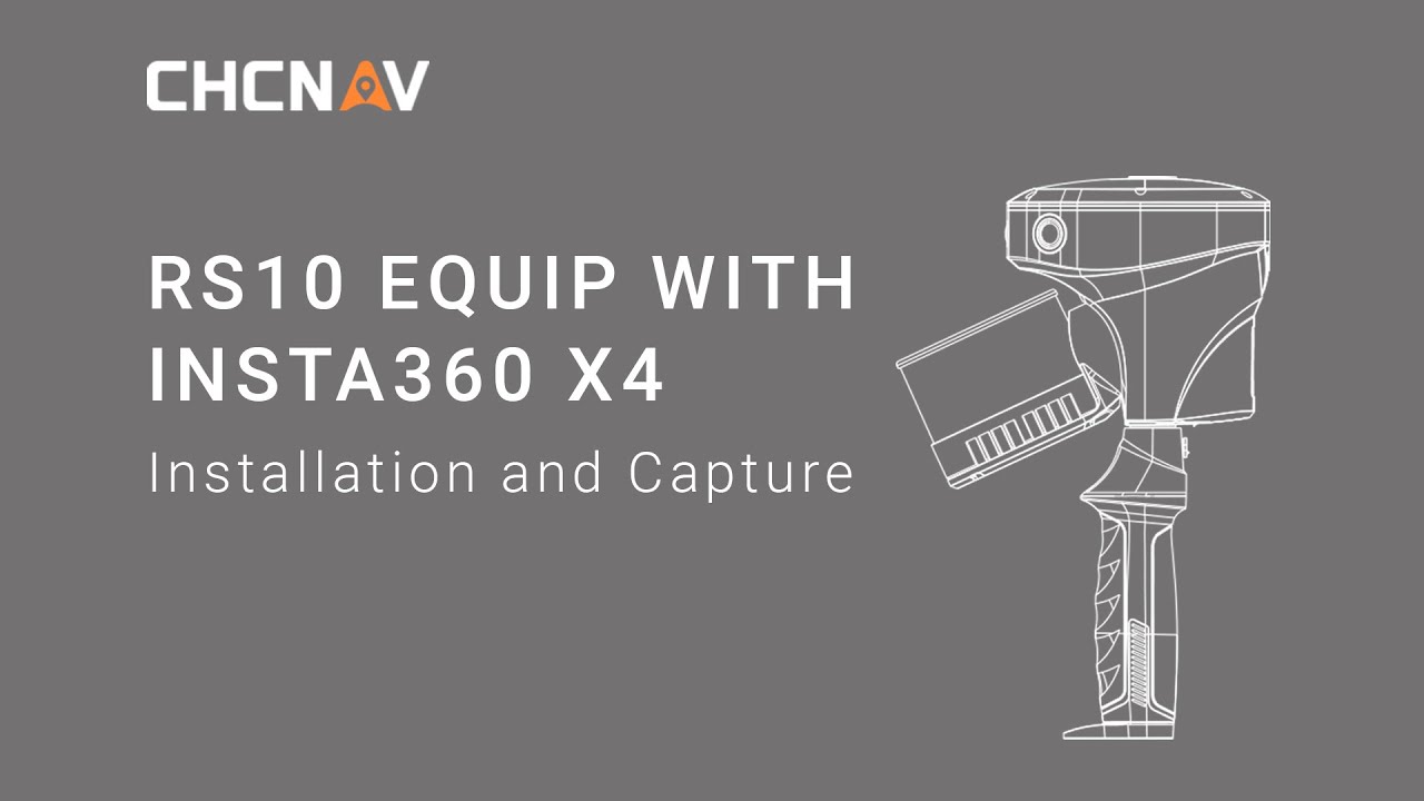 CHCNAV | RS10 and Insta360 X4 - Installation and Capture - YouTube