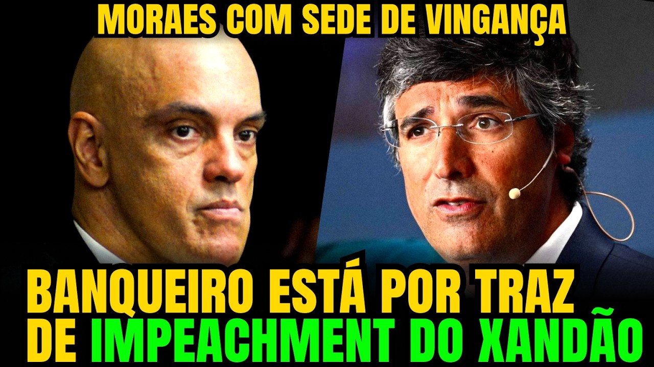#2 A VINGANÇA DE MORAES! PF JÁ TEM A ORDEM PARA CAÇAR O BANQUEIRO QUE ...