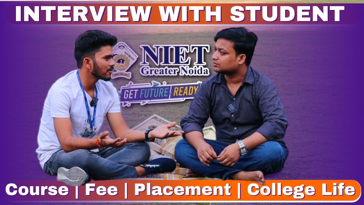 Niet College Students interview? NIET Greater Noida Review | niet ...