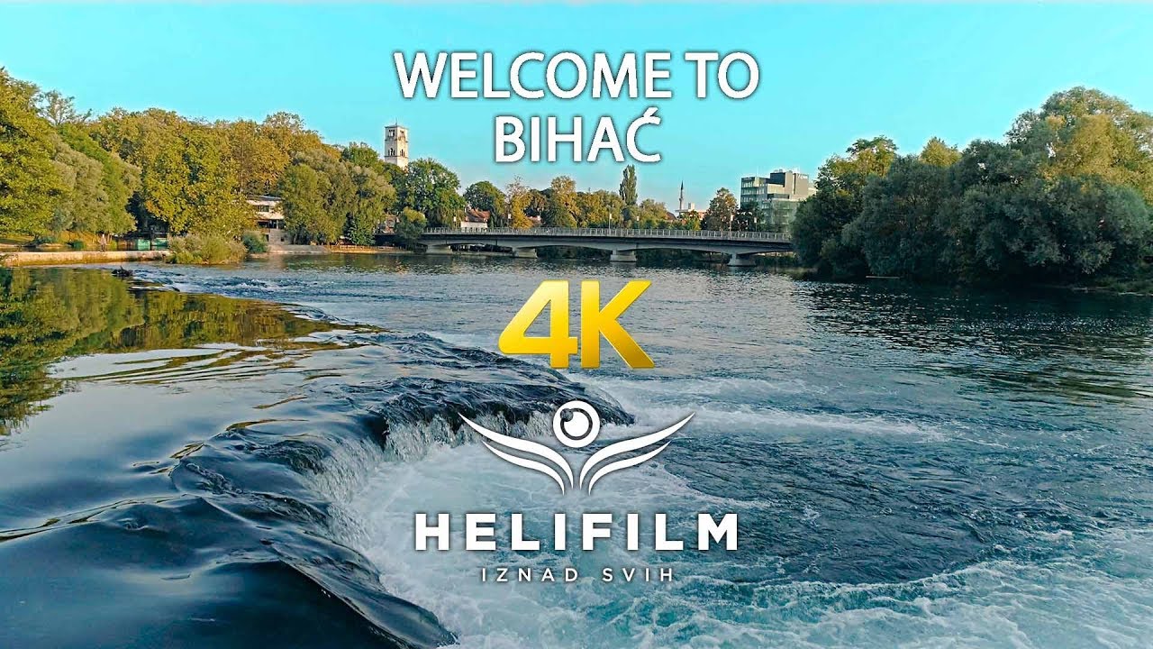 4K Welcome to Bihac - Official Promo Video - Ljepote Bosne i ...