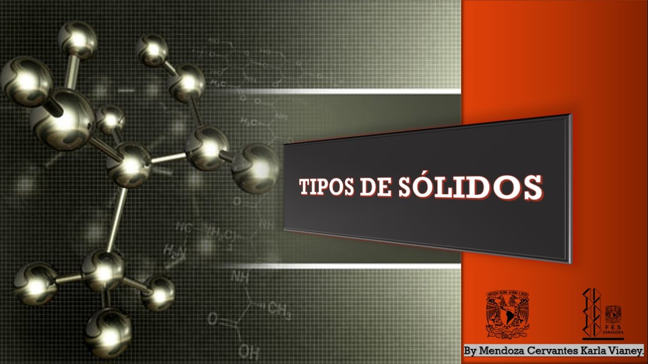 Tipos de sólidos: iónicos, moleculares, covalentes y metálicos. - YouTube