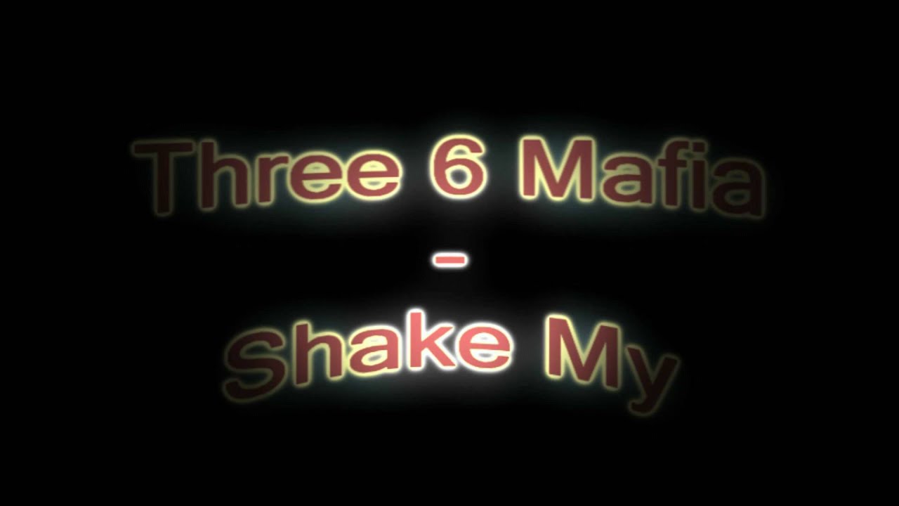Three 6 Mafia - Shake My (ft. Kalenna) - YouTube