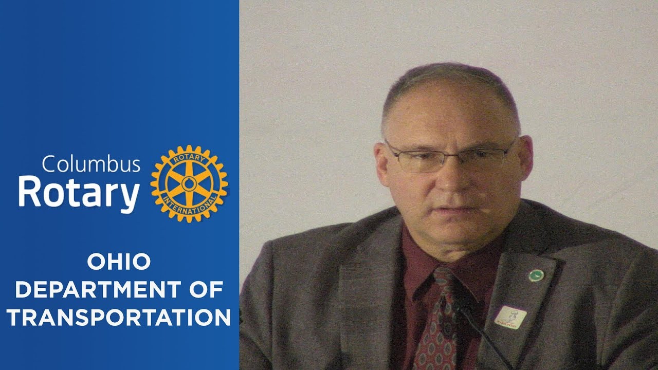 Columbus Rotary Club: The Ohio Department of Transportation - YouTube
