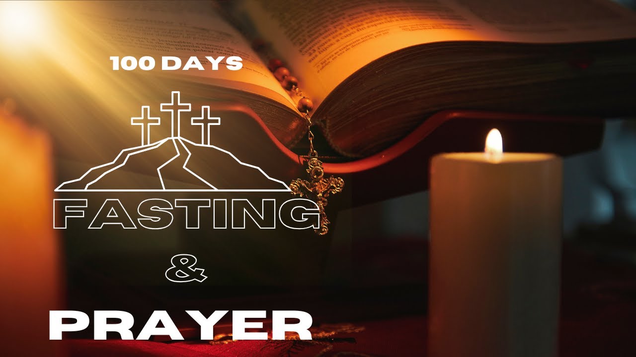 100 Days Prayer & Fasting II February 19 2025 - YouTube