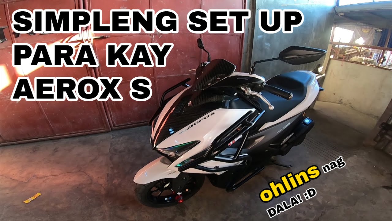 Yamaha Aerox S. Simpleng Set Up, pero masakit sa BULSA. 😅🤣 - YouTube