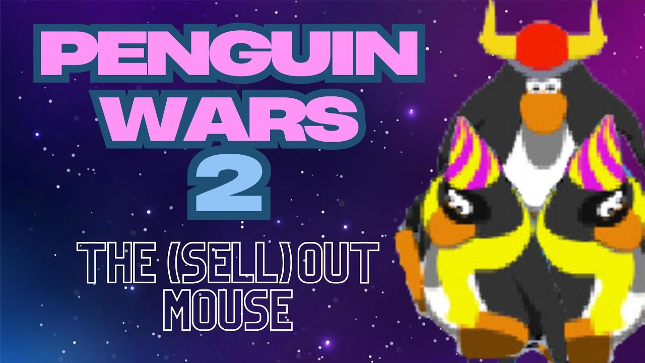 Penguin Wars 2- The (Sell)out Mouse (Penguin Origins Meme Edit) - YouTube
