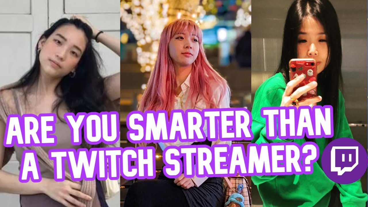 Are you smarter than a twitch streamer? @T10Nat @notyourshelter ...