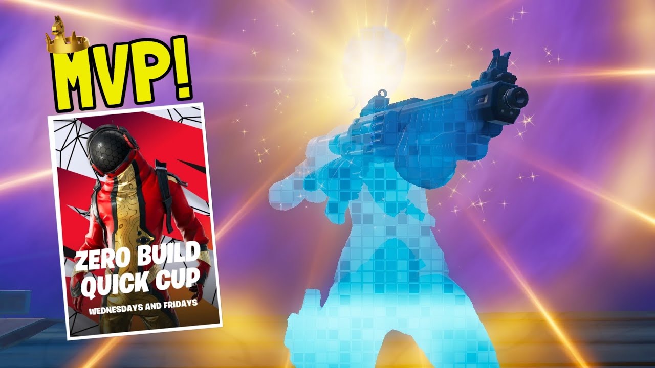 *MVP* in ZERO BUILD QUICK CUP! - YouTube