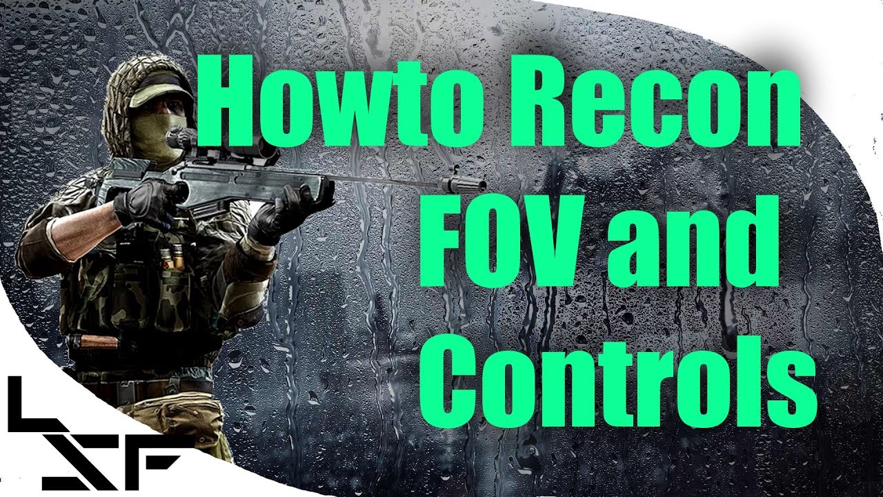 BF4 Howto Recon Ep.3 - Field of View & Controls | Sniping Tips & Tricks ...