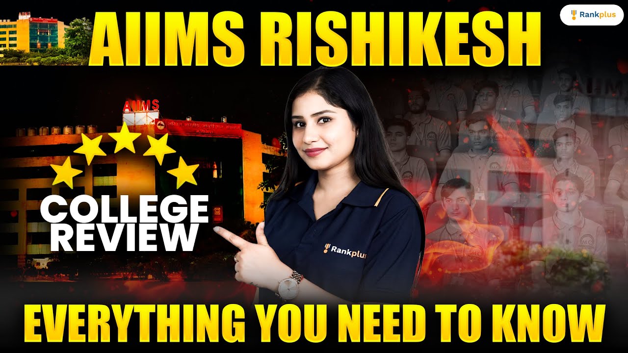 Episode 4: All About AIIMS Rishikesh | College Review🔥 | Fees | Cutoff ...
