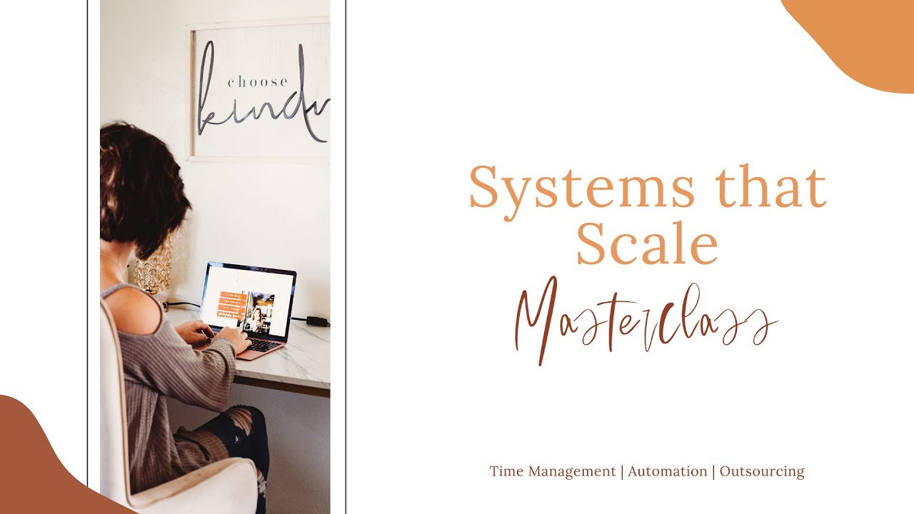 Systems That Scale Masterclass - YouTube