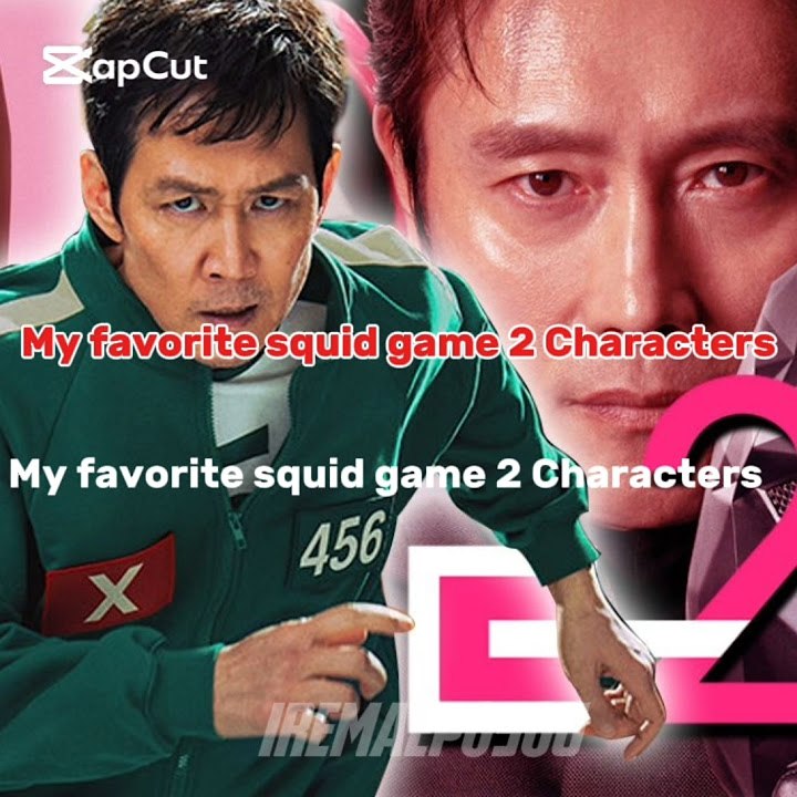 My favorite squid game 2 characters - YouTube