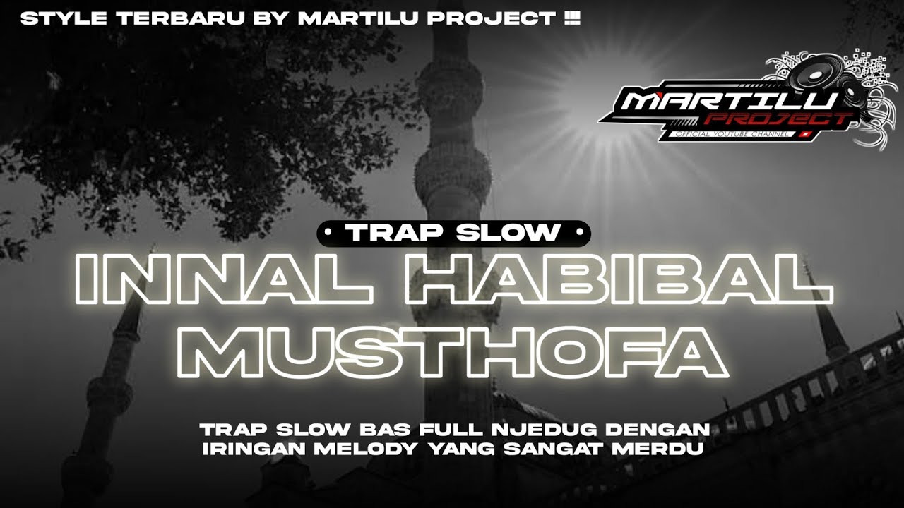 DJ TRAP BASS FULL || TRAP SHOLAWAT||innalhabibal mustofa - YouTube