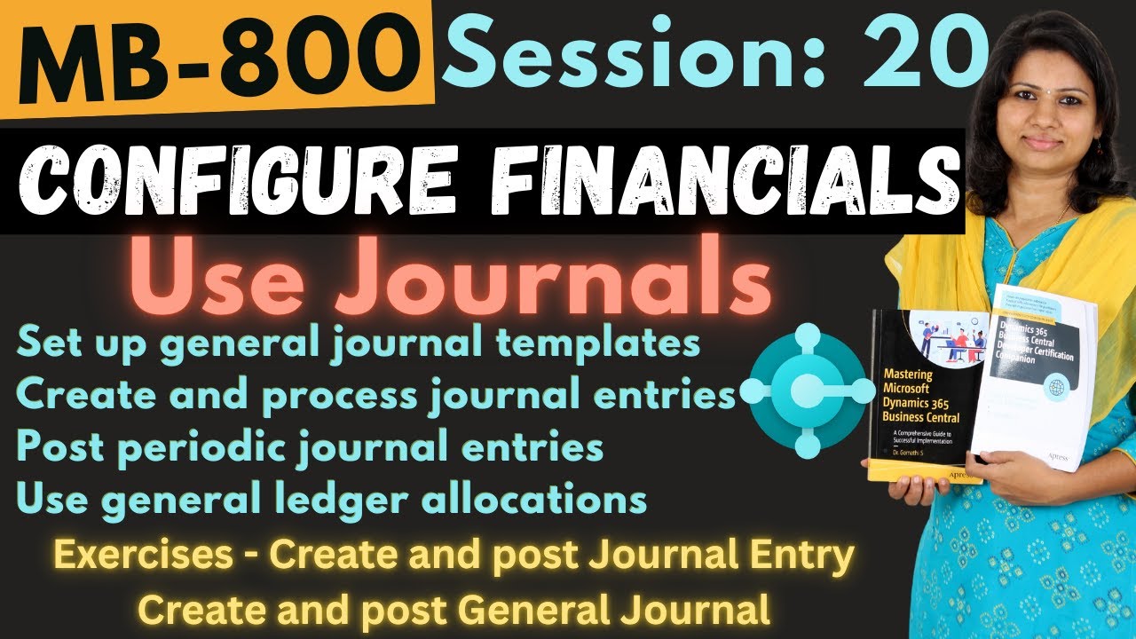 MB-800 Functional Training: Use Journals & General Ledger Allocations ...