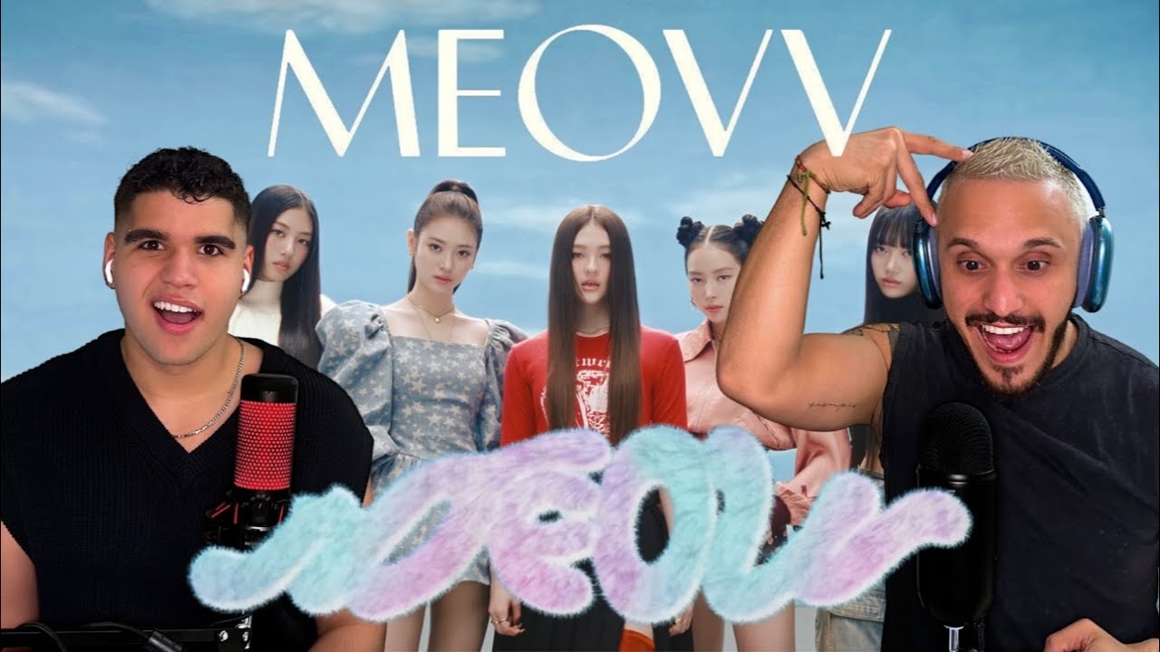 FIRST REACTION EVER TO MEOVV - MEMBERS + MEOW MV - YouTube
